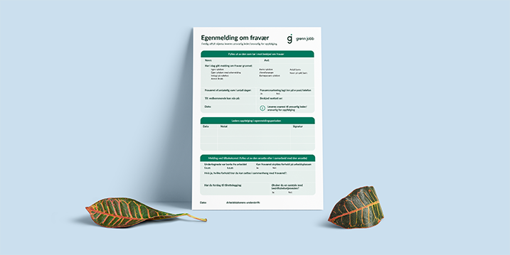 Last ned gratis skjema: egenmelding om fravær | Grønn Jobb